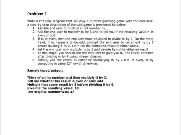 Solved Problem I Write a PYTHON program that will play a | Chegg.com