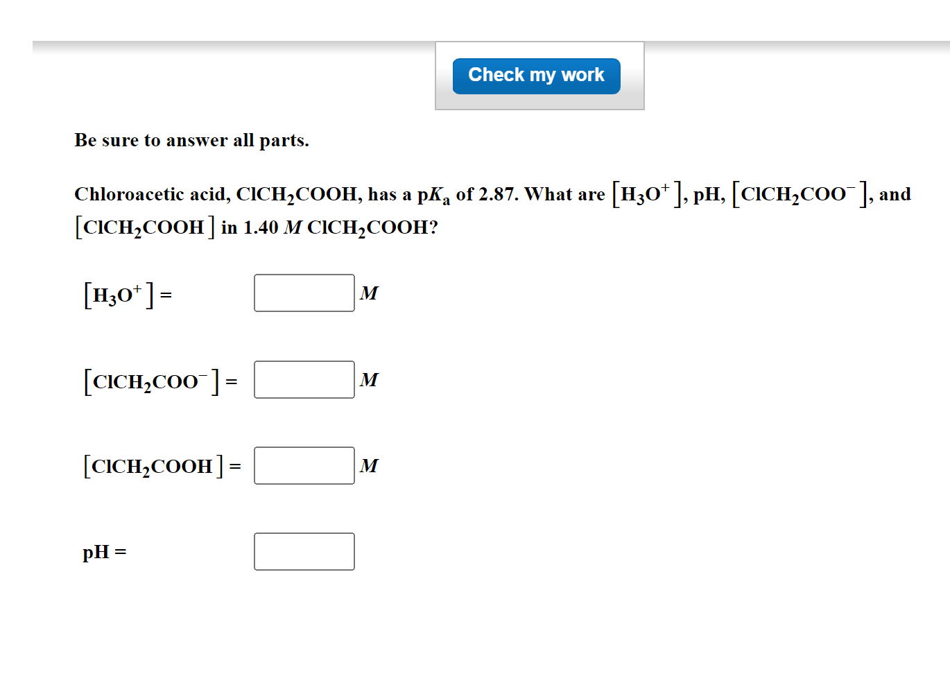 Solved Chloroacetic acid, ClCH2COOH, has a pKa of 2.87. What | Chegg.com
