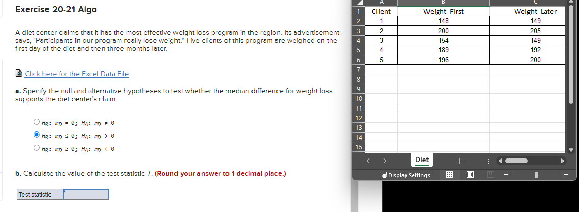 Solved Exercise 20-21 ﻿AlgoA diet center claims that it has | Chegg.com