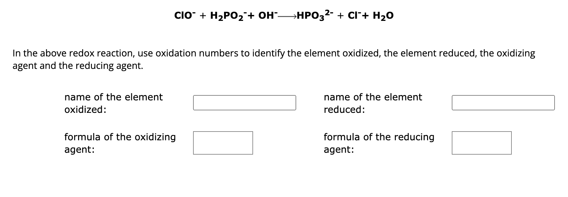 ClO−+H2PO2−+OH− HPO32−+Cl−+H2O In the above redox | Chegg.com