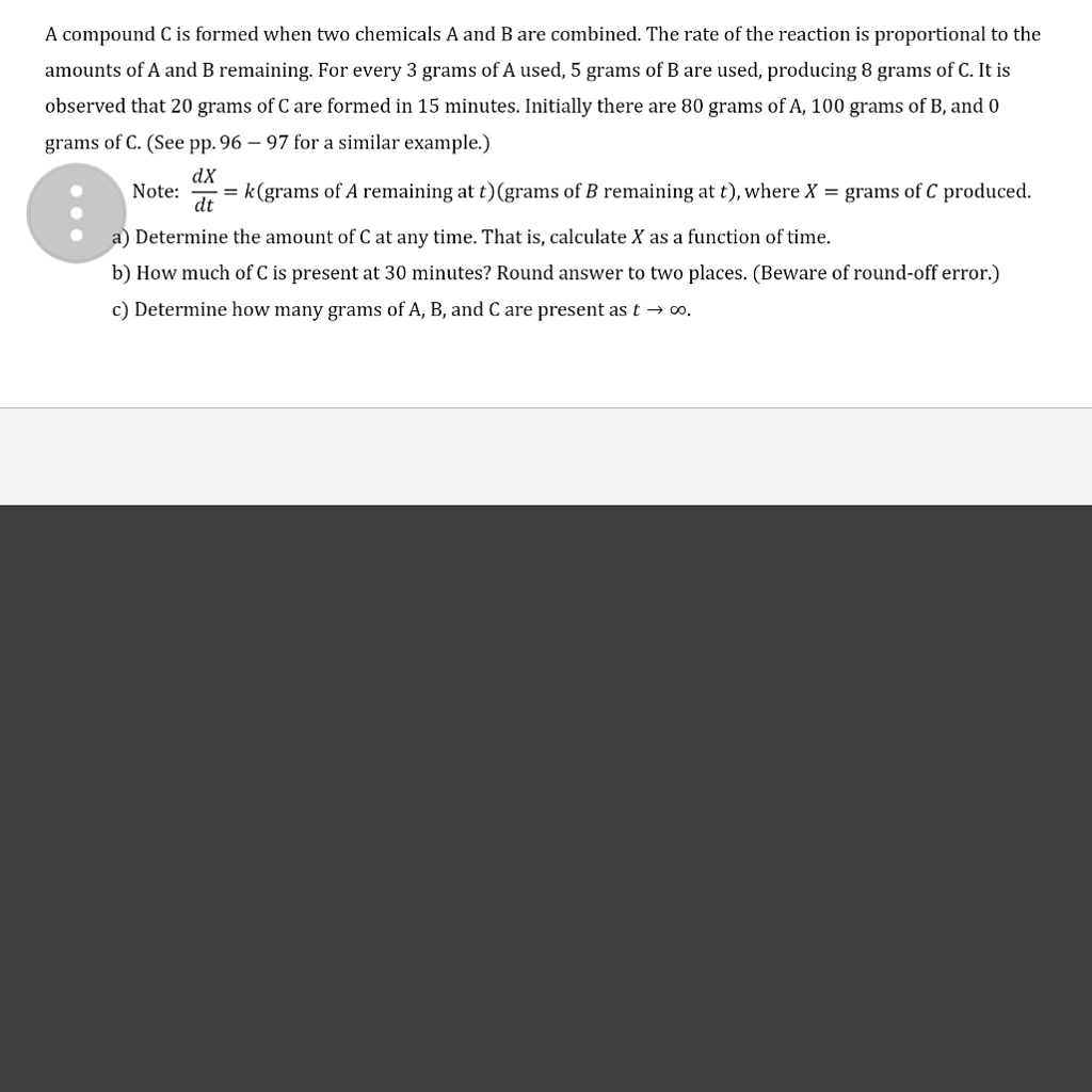 Solved A compound C is formed when two chemicals A and B are | Chegg.com