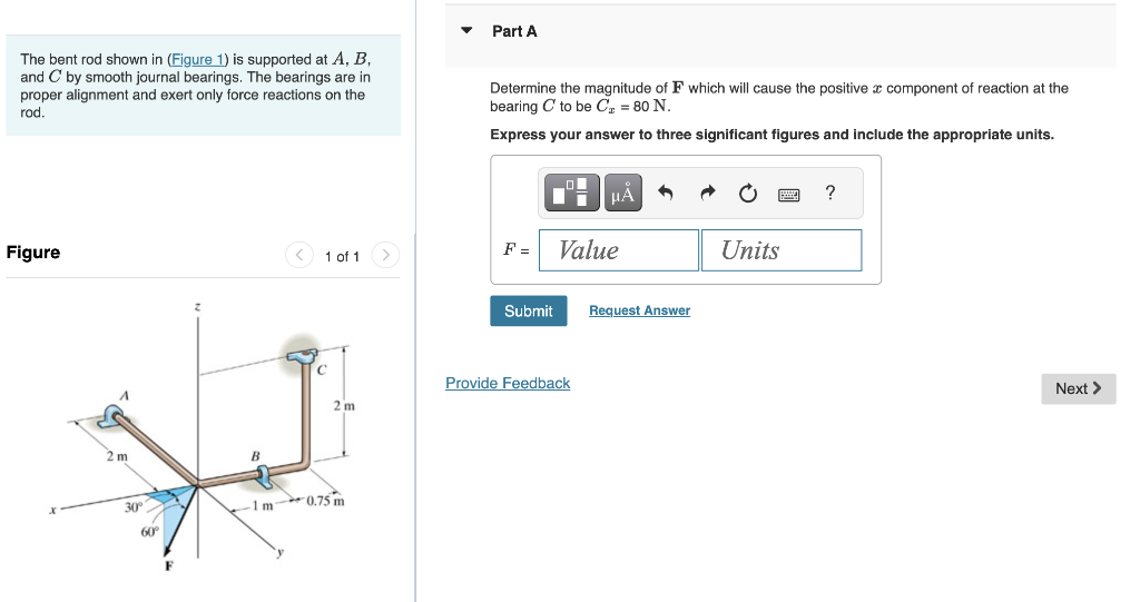 Solved The bent rod shown in (Figure 1) is supported at A,B, | Chegg.com