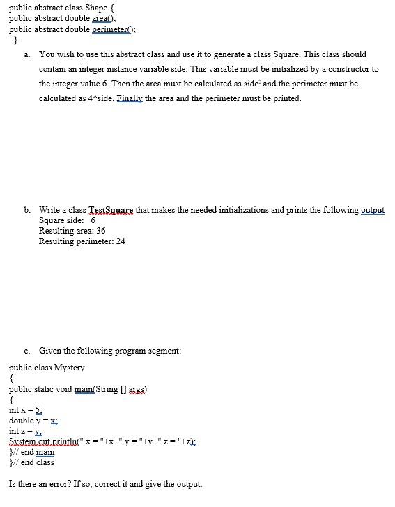 Solved Public Abstract Class Shape Public Abstract Double 8117