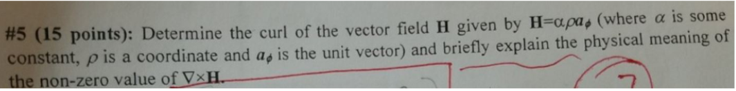 Solved #5 (15 points): Determine the curl of the vector | Chegg.com