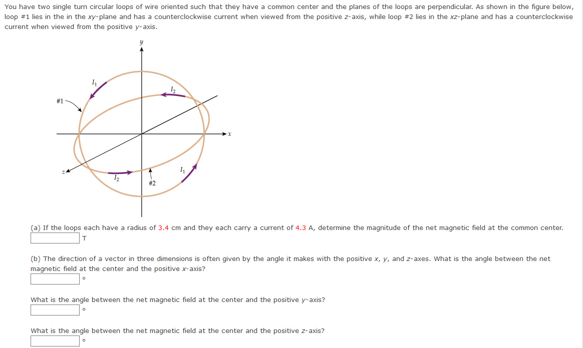 Solved You have two single turn circular loops of wire | Chegg.com