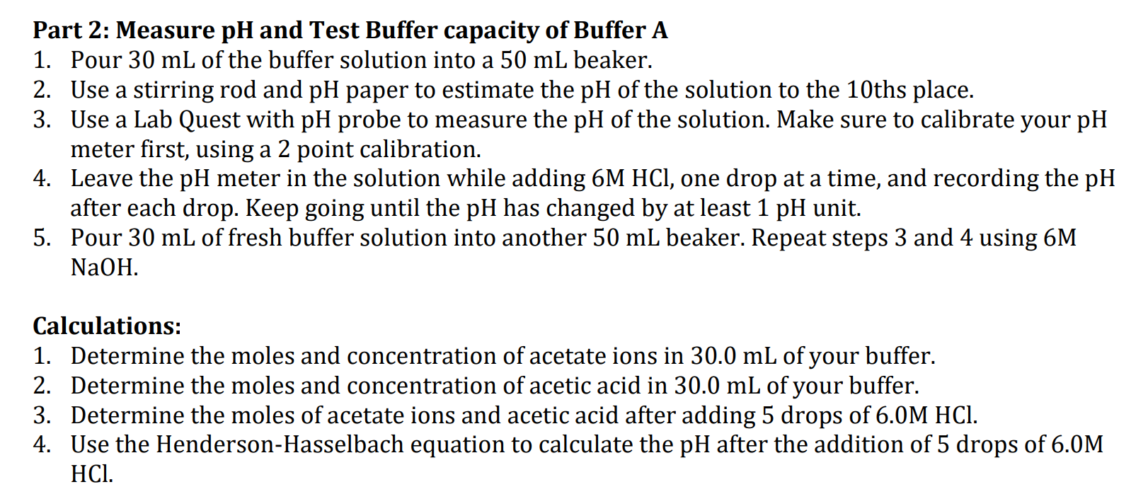 Part 2: Measure pH and Test Buffer capacity of Buffer | Chegg.com