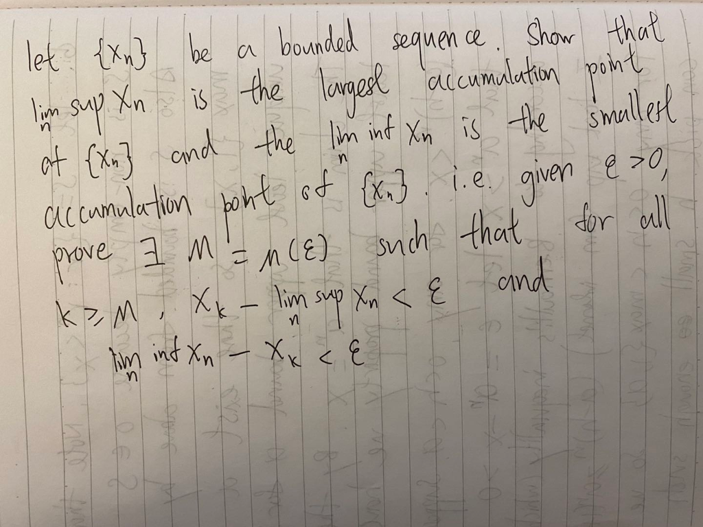 Solved >0 let {xn} be a bounded sequence sequence. Show that | Chegg.com