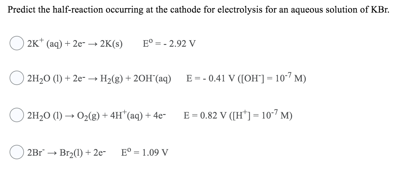 Solved Predict the half-reaction occurring at the cathode | Chegg.com