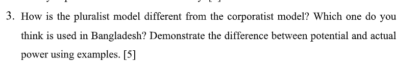 Solved 3. How is the pluralist model different from the | Chegg.com