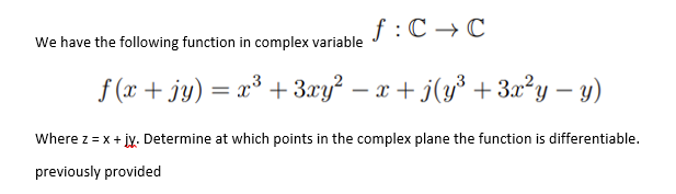 Solved We have the following function in complex variable | Chegg.com