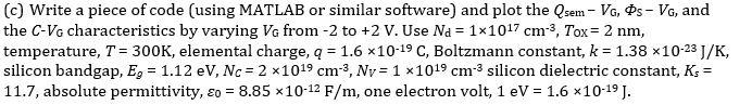 Solved (c) Write a piece of code (using MATLAB or similar | Chegg.com