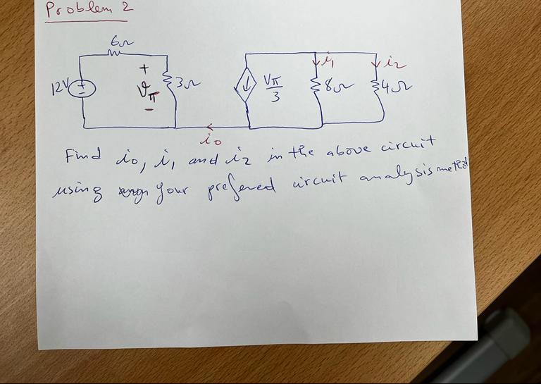 Solved Problem 2 Find i0,i1 and i2 in the above armit using | Chegg.com