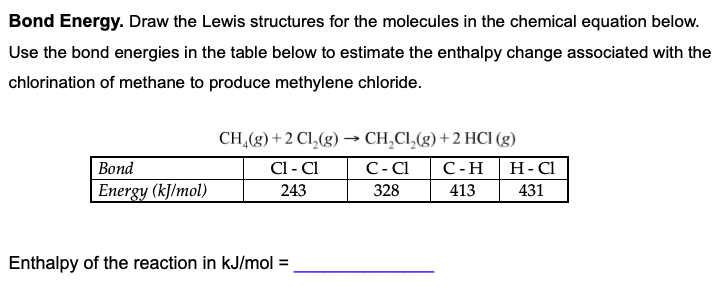 Solved Bond Energy. Draw the Lewis structures for the | Chegg.com