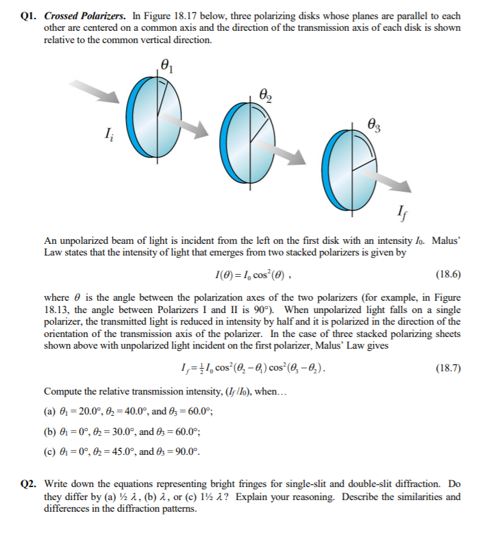 Solved Q1. Crossed Polarizers. In Figure 18.17 below, three | Chegg.com