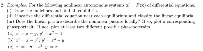 Solved 2. Eramples. For the following nonlinear autonomous | Chegg.com