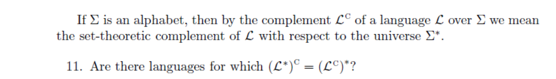 Solved If I is an alphabet, then by the complement LC of a | Chegg.com