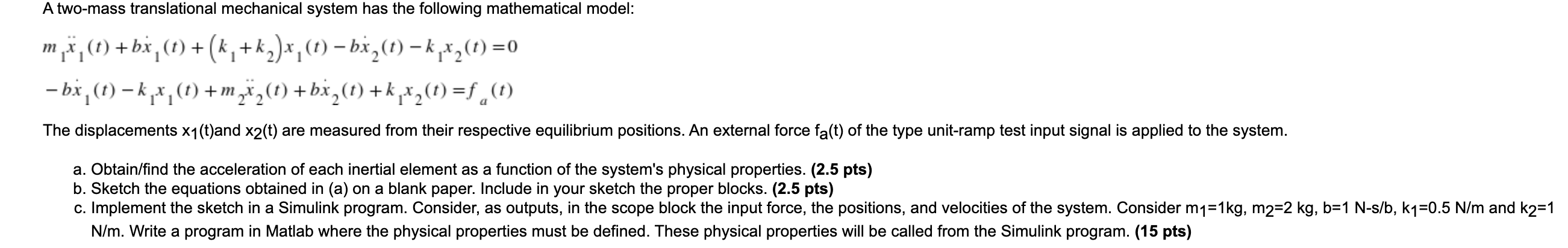 Solved A two-mass translational mechanical system has the | Chegg.com