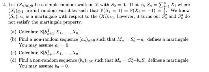 2. Let (Sn)n≥0 be a simple random walk on Z with | Chegg.com