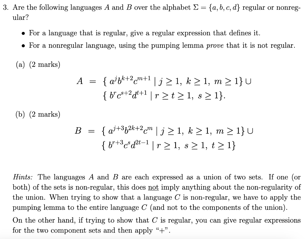 Solved 3. Are the following languages A and B over the | Chegg.com