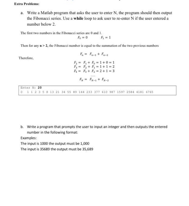 Solved Extra Problems: Write a Matlab program that asks the | Chegg.com