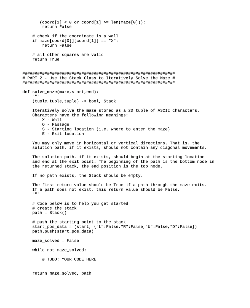 Solve The Mazes Iteratively Using A Loop With The