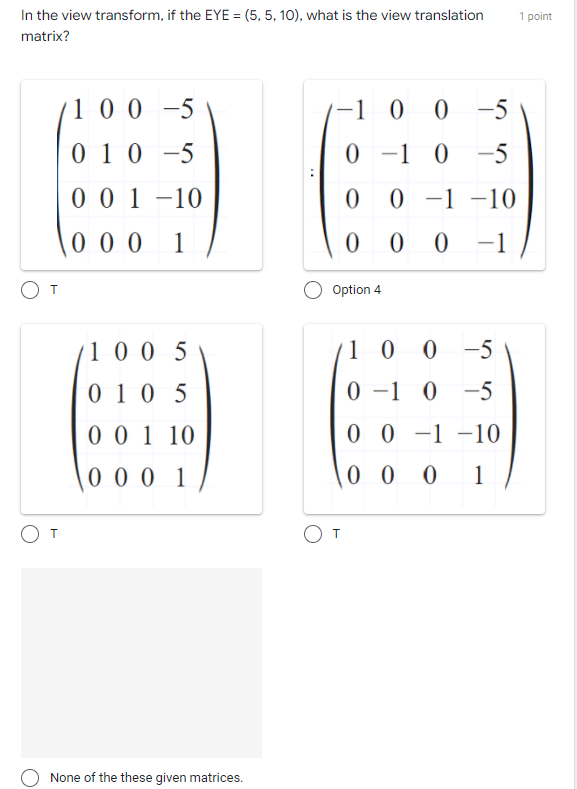 Solved In the view transform, if the EYE = (5, 5, 10), what | Chegg.com