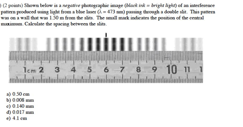 Solved Calculate the width of the slits and the spacing | Chegg.com