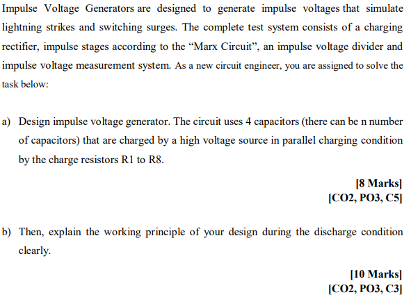 Solved Impulse Voltage Generators are designed to generate | Chegg.com