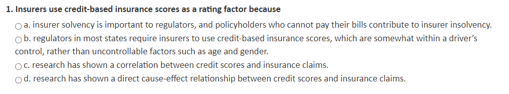 Solved Insurers use credit-based insurance scores as a | Chegg.com