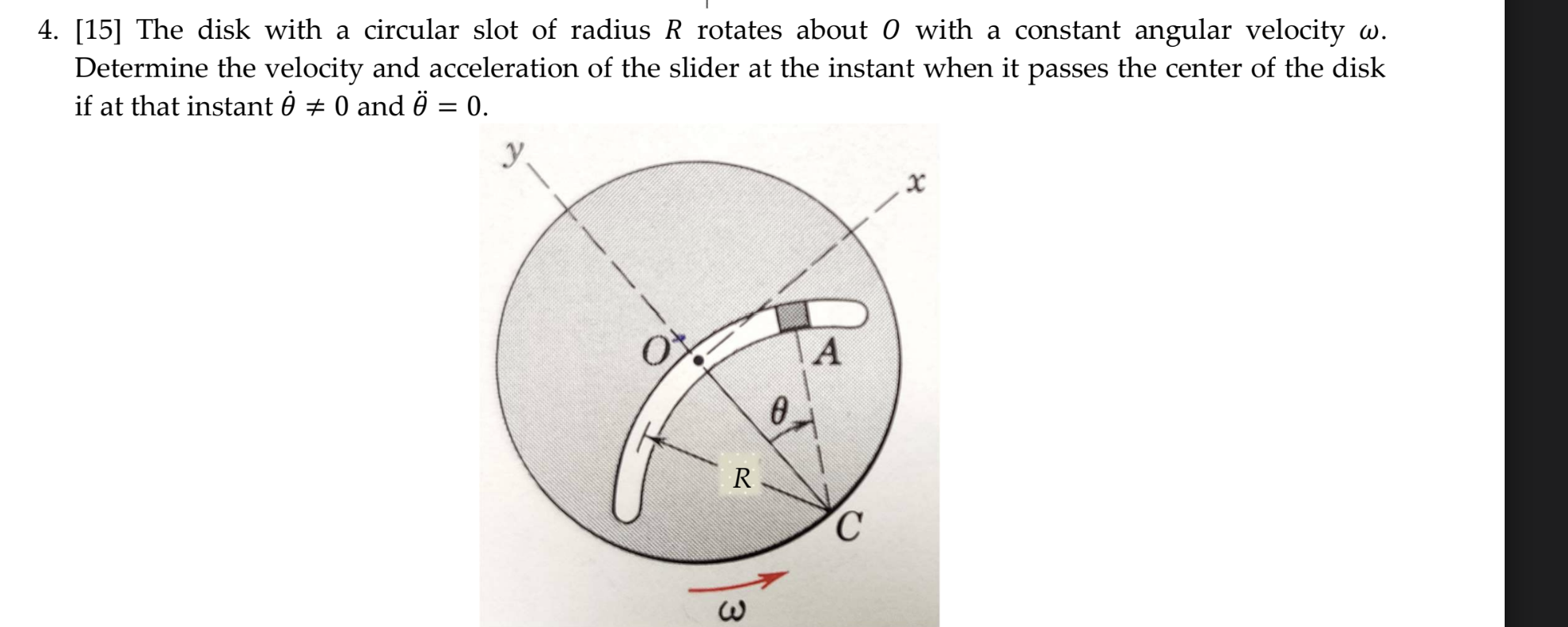 Solved [15] ﻿The disk with a circular slot of radius R | Chegg.com