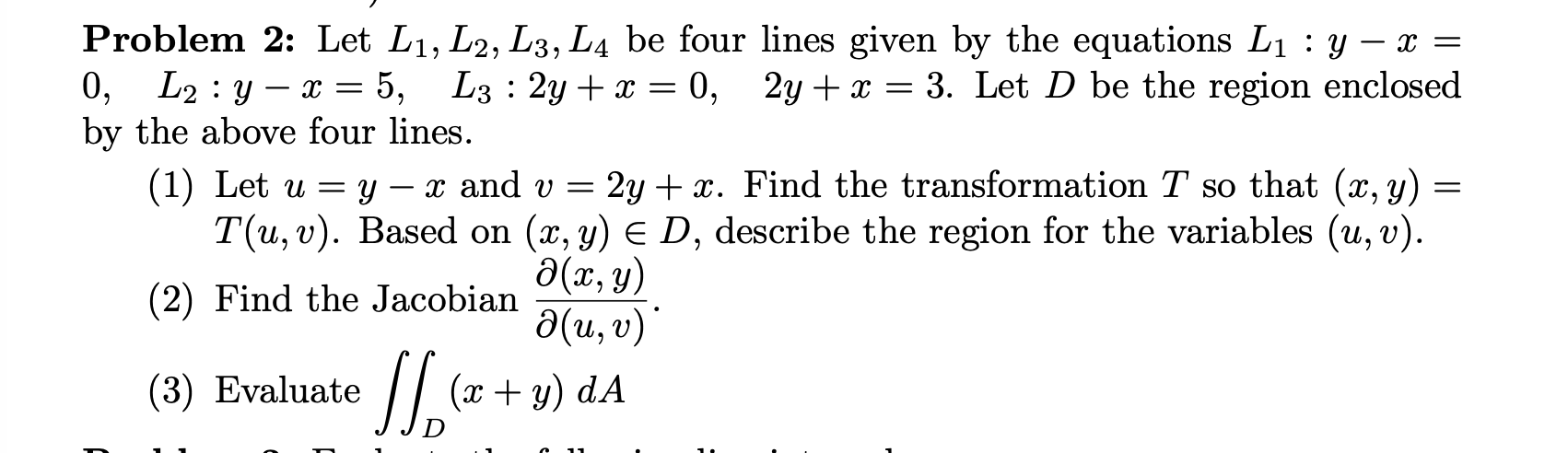 Solved Problem 2: Let L1, L2, L3, L4 be four lines given by | Chegg.com