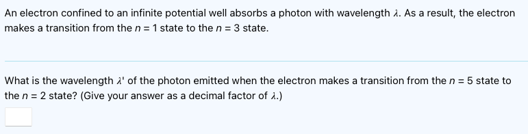 Solved An Electron Confined To An Infinite Potential Well