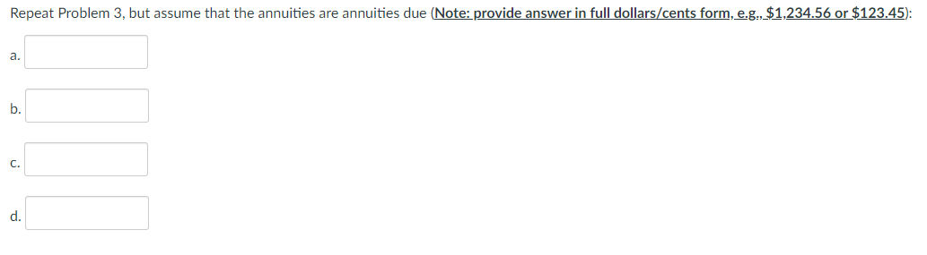 Solved Problem 1: Find the following values for a lump sum | Chegg.com