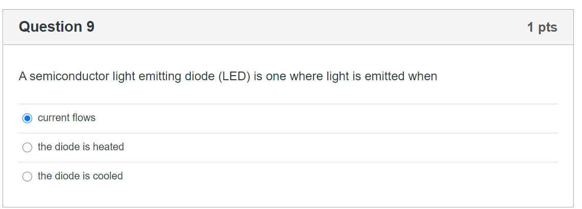 Solved Question 9 1 pts A semiconductor light emitting diode | Chegg.com
