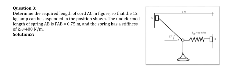 Solved Question 3: Determine the required length of cord AC | Chegg.com