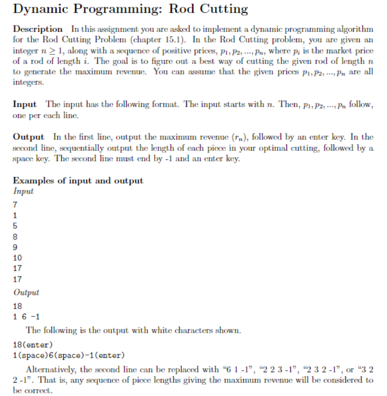 Solved Dynamic Programming: Rod Cutting Description In this | Chegg.com