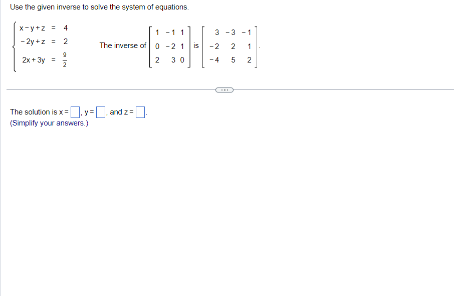 Solved Use the given inverse to solve the system of | Chegg.com