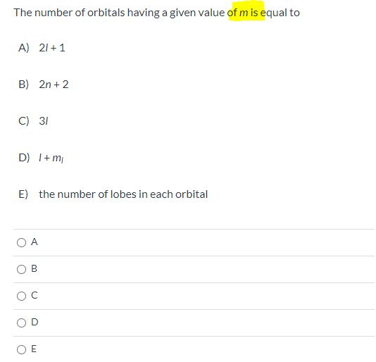 Solved The number of orbitals having a given value of m is | Chegg.com