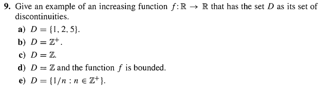 Solved 9. Give an example of an increasing function f:R→R | Chegg.com
