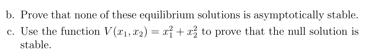 Solved a. Prove that the system of real-valued differential | Chegg.com