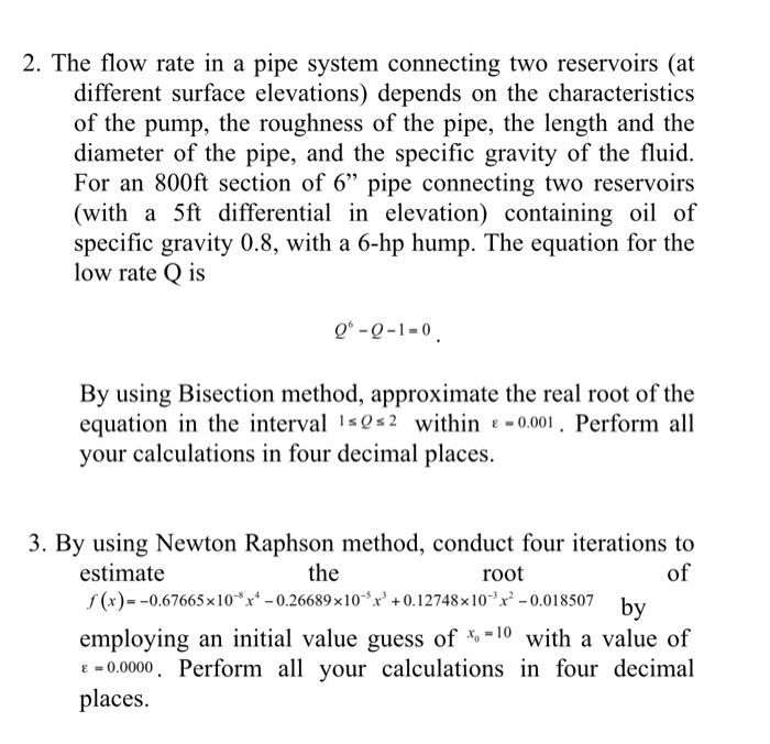 Solved 2. The flow rate in a pipe system connecting two | Chegg.com