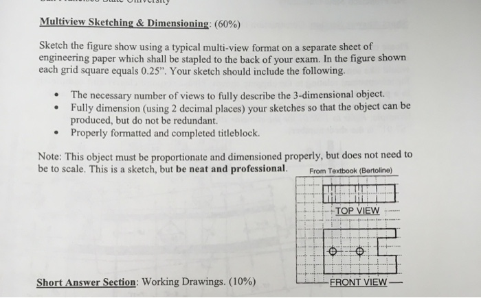Solved Multiview Sketching & Dimensioning: (60%) Sketch the | Chegg.com