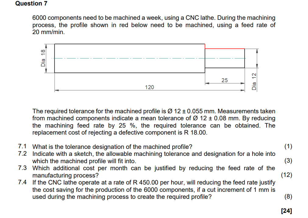 Solved Question 7 6000 components need to be machined a | Chegg.com