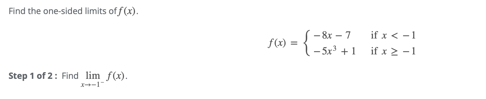 Solved Find the one-sided limits of | Chegg.com