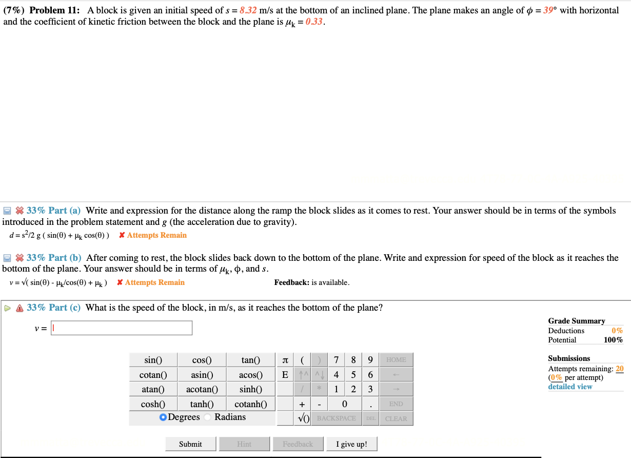 Solved (7\%) Problem 11: A block is given an initial speed | Chegg.com