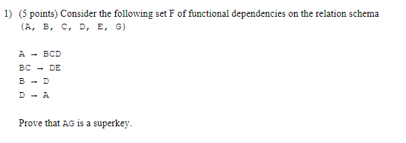 Solved 1) ( 5 points) Consider the following set F of | Chegg.com