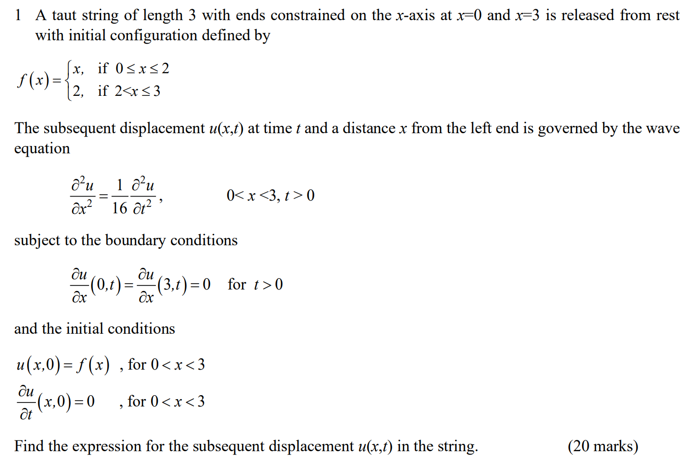 Solved 1 A taut string of length 3 with ends constrained on | Chegg.com