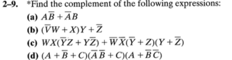 Solved 9. ∗ Find the complement of the following | Chegg.com