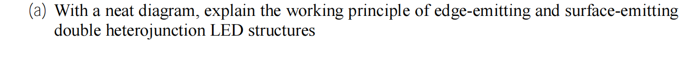 Solved (a) With a neat diagram, explain the working | Chegg.com