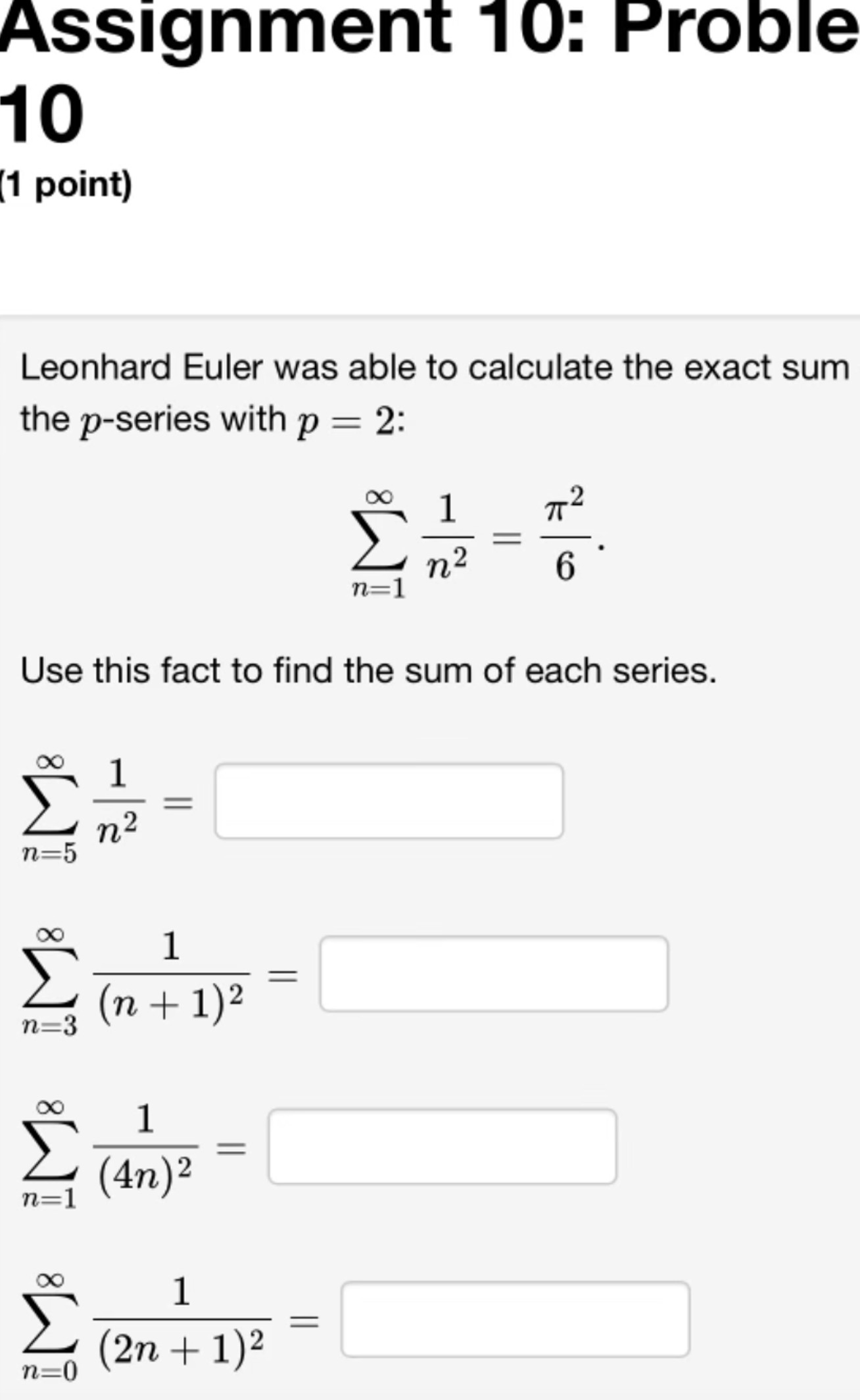 Solved Leonhard Euler was able to calculate the exact sumthe | Chegg.com